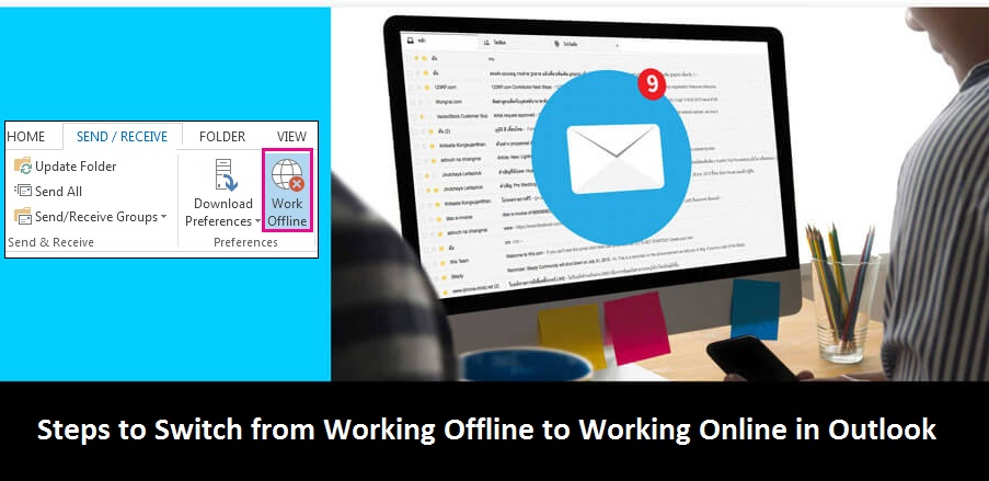 Outlook Working Offline? Switch Outlook to Online Mode Outlook Working Offline? Switch Outlook to Online Mode